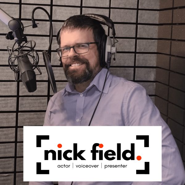 Nick Field - BBC, ITV, Channel 4 Actor, Presenter & Voice Over Artist ...